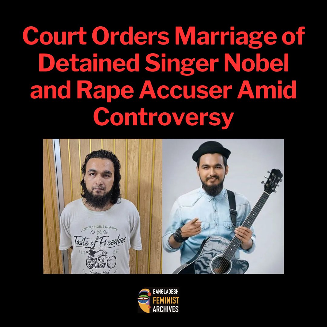 Court order marriages of detained singer Nobel and rape accuser amid ...